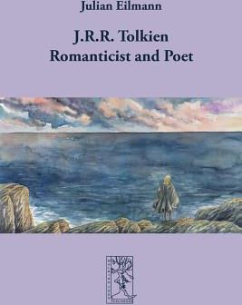 J.R.R. Tolkien - Romanticist and Poet (Eilmann Julian) - Literatura ...