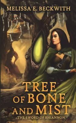 Tree of Bone and Mist (Beckwith Melissa E.) - Literatura obcojęzyczna ...