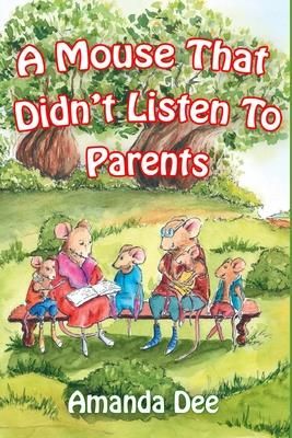 A Mouse That Didn't Listen To Parents (Chereshnya Elena) - Literatura ...