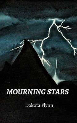 Mourning Stars (Flynn Dakota) - Literatura obcojęzyczna - Ceny i opinie ...