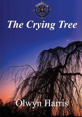The Crying Tree (Harris Olwyn) - Literatura obcojęzyczna - Ceny i ...