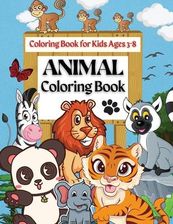 Animal Coloring Book Coloring Book for Kids Ages 3-8 (Moore Penelope ...