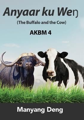 The Buffalo and the Cow (Deng Manyang) - Literatura obcojęzyczna - Ceny ...
