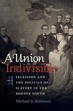 A Union Indivisible (Robinson Michael D.) - Literatura obcojęzyczna ...