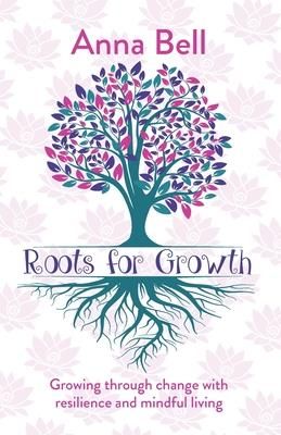 Roots for Growth (Bell Anna) - Literatura obcojęzyczna - Ceny i opinie ...