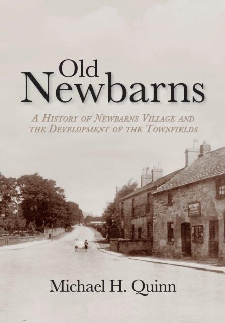 Old Newbarns (Quinn Michael H.) - Literatura obcojęzyczna - Ceny i ...