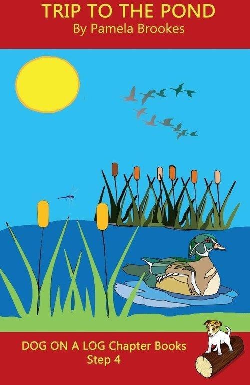 Trip To The Pond Chapter Book (Brookes Pamela) - Literatura ...