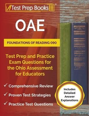 OAE Foundations of Reading 090 Test Prep and Practice Exam Questions ...