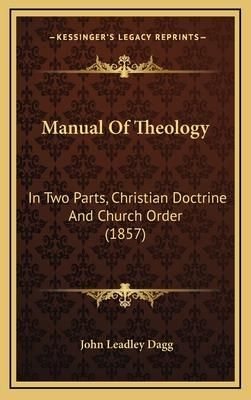 Manual Of Theology (Dagg John Leadley) - Literatura obcojęzyczna - Ceny ...
