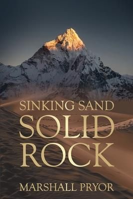 Sinking Sand, Solid Rock (Pryor Marshall) - Literatura obcojęzyczna ...