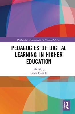 Pedagogies of Digital Learning in Higher Education (Daniela Linda ...