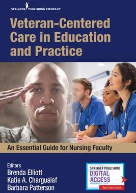 Veteran-Centered Care in Education and Practice (Elliott Brenda ...