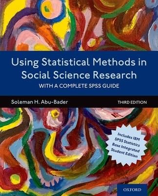 Using Statistical Methods in Social Science Research (Abu-Bader Soleman H.) - Literatura ...