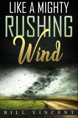 Like a Mighty Rushing Wind (Vincent Bill) - Literatura obcojęzyczna ...
