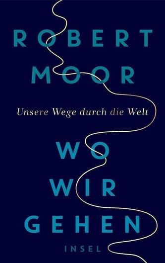 Wo wir gehen Resnik, Robert; Lockwood, Charles J.; Moore, Thomas, MD ...