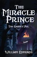 The Miracle Prince The Raven's Veil (Edmonds William) - Literatura ...