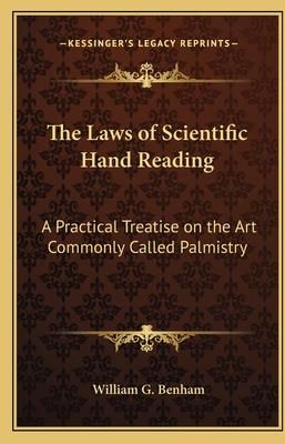 The Laws of Scientific Hand Reading (Benham William G.) - Literatura ...