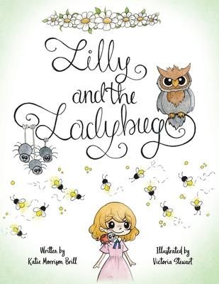 Lilly and the Ladybug (Brill Katie Morrison) - Literatura obcojęzyczna ...