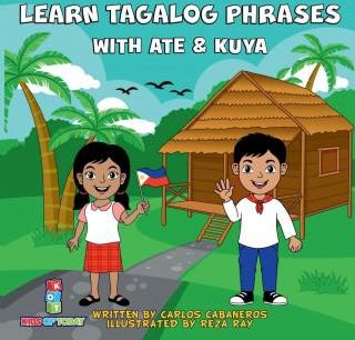 Learn Tagalog Phrases With Ate & Kuya - Literatura obcojęzyczna - Ceny ...