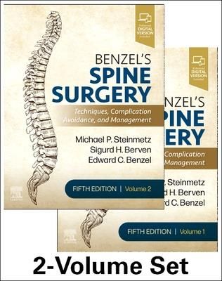Benzel's Spine Surgery, 2-Volume Set (Steinmetz Michael P ...