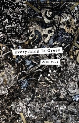 Everything Is Green (Kirk Jim) - Literatura obcojęzyczna - Ceny i ...