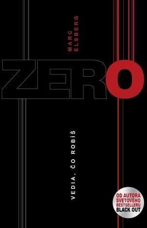 Zero - Vedia, čo robíš Elsberg Marc - Literatura obcojęzyczna - Ceny i ...