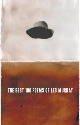 The Best 100 Poems of Les Murray (Murray Les) - Literatura obcojęzyczna ...