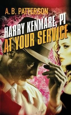 Harry Kenmare, PI - At Your Service (Patterson A. B.) - Literatura ...