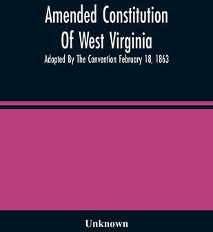 Amended Constitution Of West Virginia (Unknown) - Literatura obcojęzyczna - Ceny i opinie - Ceneo.pl