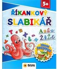 Říkankový slabikář 5+ Zábavná cvičebnice neuveden - Literatura obcojęzyczna - Ceny i opinie ...