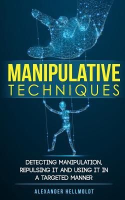 Manipulative Techniques (Hellmoldt Alexander) - Literatura obcojęzyczna - Ceny i opinie - Ceneo.pl