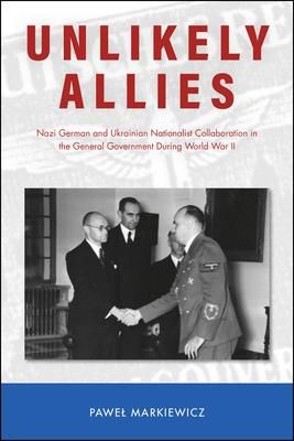 Unlikely Allies (Markiewicz Pawel) - Literatura obcojęzyczna - Ceny i ...