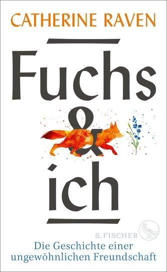 Fuchs und ich Raven, Catherine - Literatura obcojęzyczna - Ceny i ...