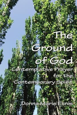 The Ground of God (Ennis Donna Marie) - Literatura obcojęzyczna - Ceny ...