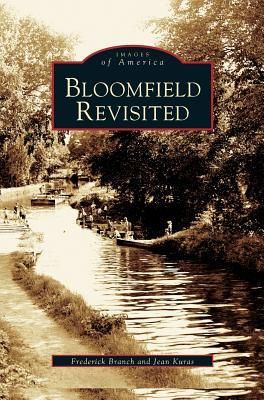 Bloomfield Revisited (Branch Frederick) - Literatura obcojęzyczna ...