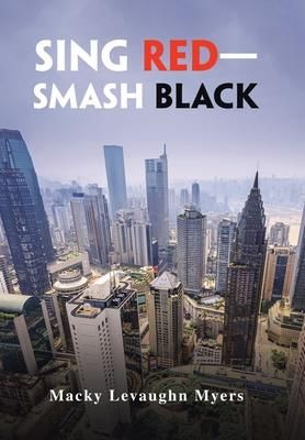 Sing Red-Smash Black (Myers Macky Levaughn) - Literatura obcojęzyczna ...
