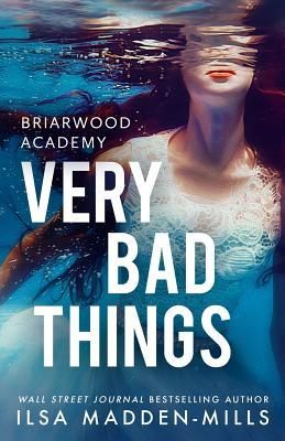 Very Bad Things (Madden-Mills Ilsa) - Literatura obcojęzyczna - Ceny i ...