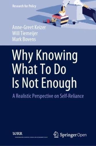 Why Knowing What to Do Is Not Enough (Keizer Anne-Greet) - Literatura ...