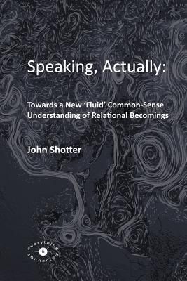 Speaking, Actually (Shotter John) - Literatura obcojęzyczna - Ceny i ...