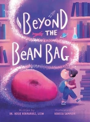Beyond the Bean Bag (Hernandez Rosie) - Literatura obcojęzyczna - Ceny i opinie - Ceneo.pl