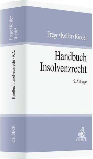 Handbuch Insolvenzrecht Frege, Michael C. - Literatura obcojęzyczna ...