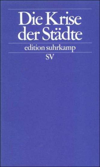 Die Krise der Städte Heitmeyer, Wilhelm - Literatura obcojęzyczna ...