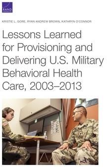 Lessons Learned for Provisioning and Delivering U.S. Military ...