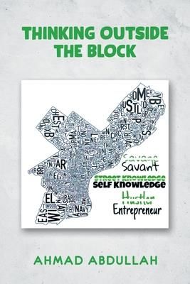 Thinking Outside The Block (Abdullah Ahmad) - Literatura obcojęzyczna - Ceny i opinie - Ceneo.pl