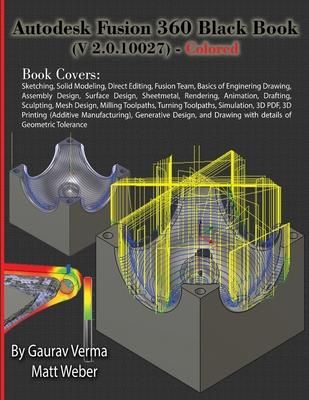 Autodesk Fusion 360 Black Book (Verma Gaurav) - Literatura obcojęzyczna ...
