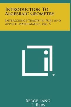 Introduction to Algebraic Geometry (Lang Serge) - Literatura ...