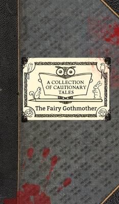 The Fairy Gothmother (Preston Chushcoff Jennifer Leigh) - Literatura ...