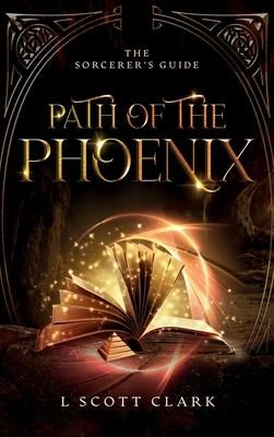 Path of the Phoenix (Clark L. Scott) - Literatura obcojęzyczna - Ceny i ...