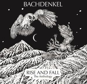 Płyta kompaktowa Bachdenkel - Rise and Fall: the Anthology (CD) - Ceny ...