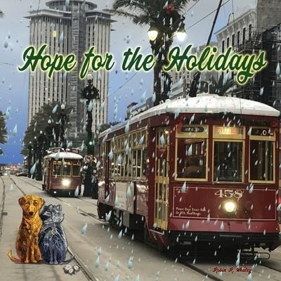 Hope for the Holidays (Whaley Robin Rachelle) - Literatura obcojęzyczna ...